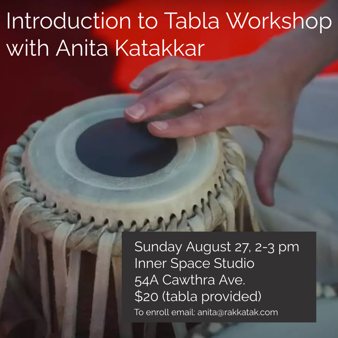 Introduction to Tabla – Inner Space Studio, Toronto | rakkatak